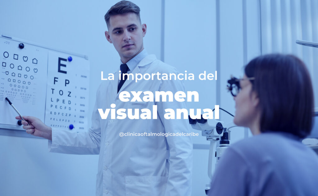 Examen visual anual Barranquilla: importancia y beneficios clave